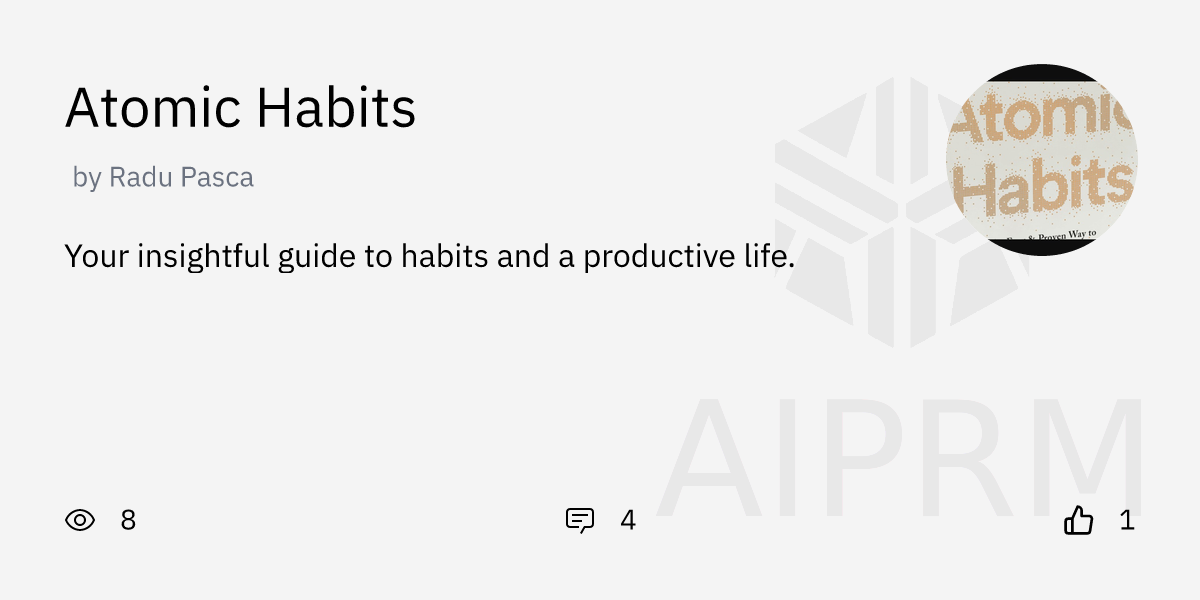 GPT "Atomic Habits" by "Radu Pasca" - AIPRM for ChatGPT