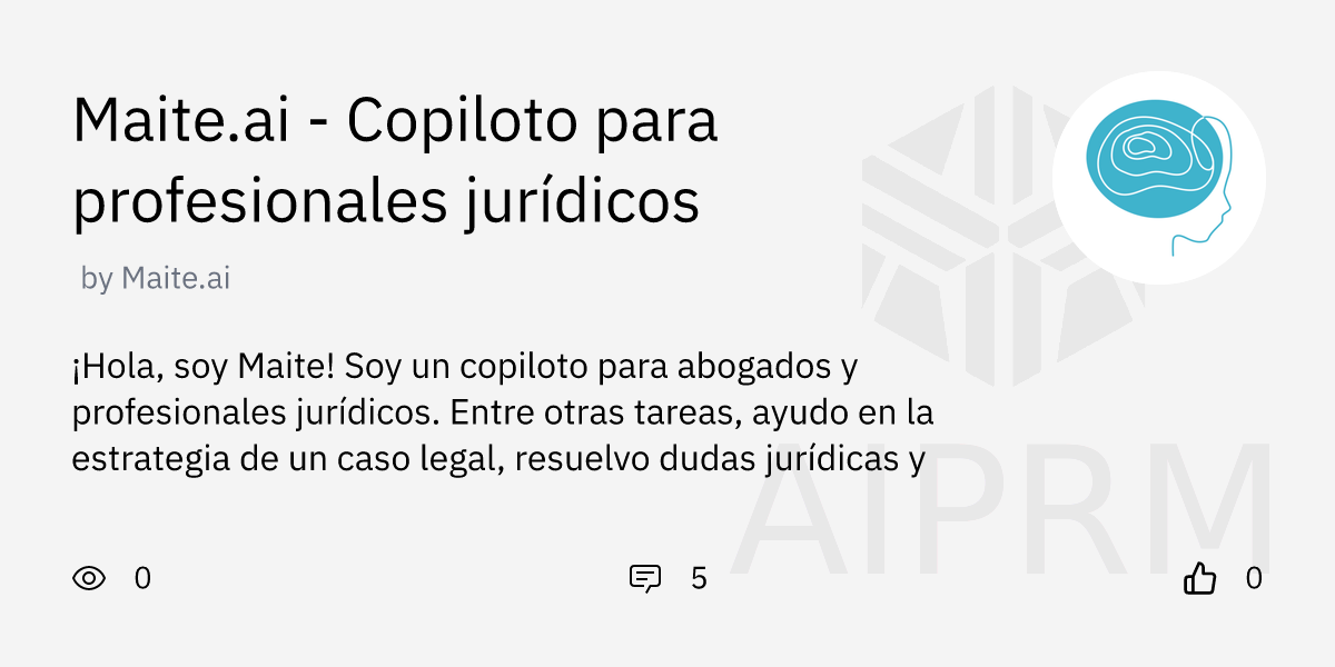 GPT "Maite.ai - Copiloto para profesionales jurídicos" by "Maite.ai" - AIPRM for ChatGPT