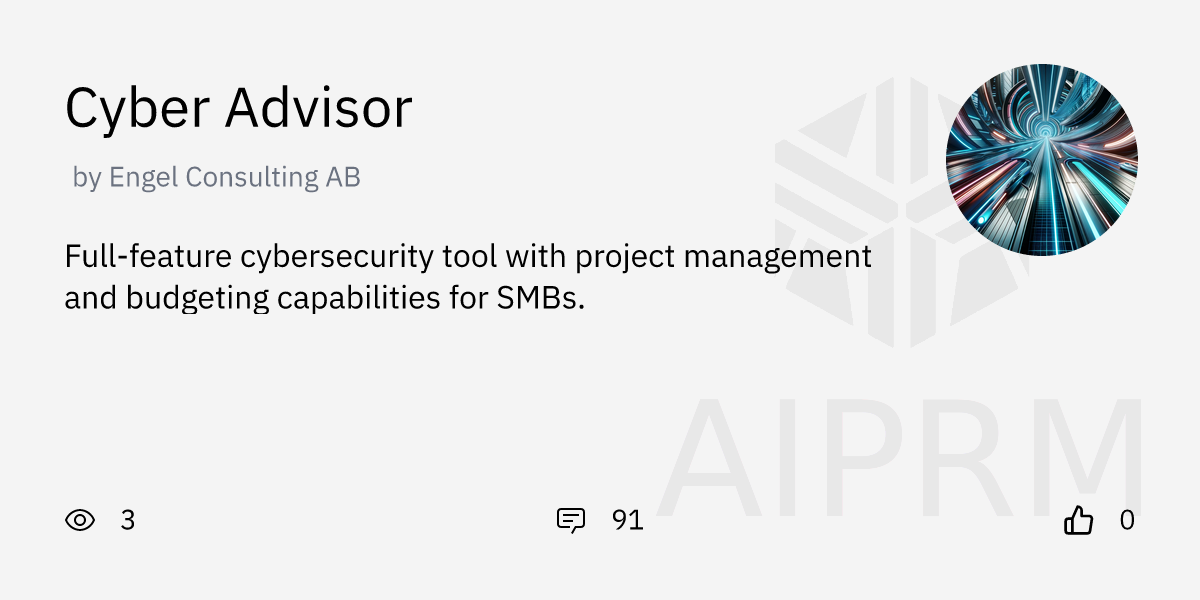 GPT "Cyber Advisor" by "Engel Consulting AB" - AIPRM for ChatGPT