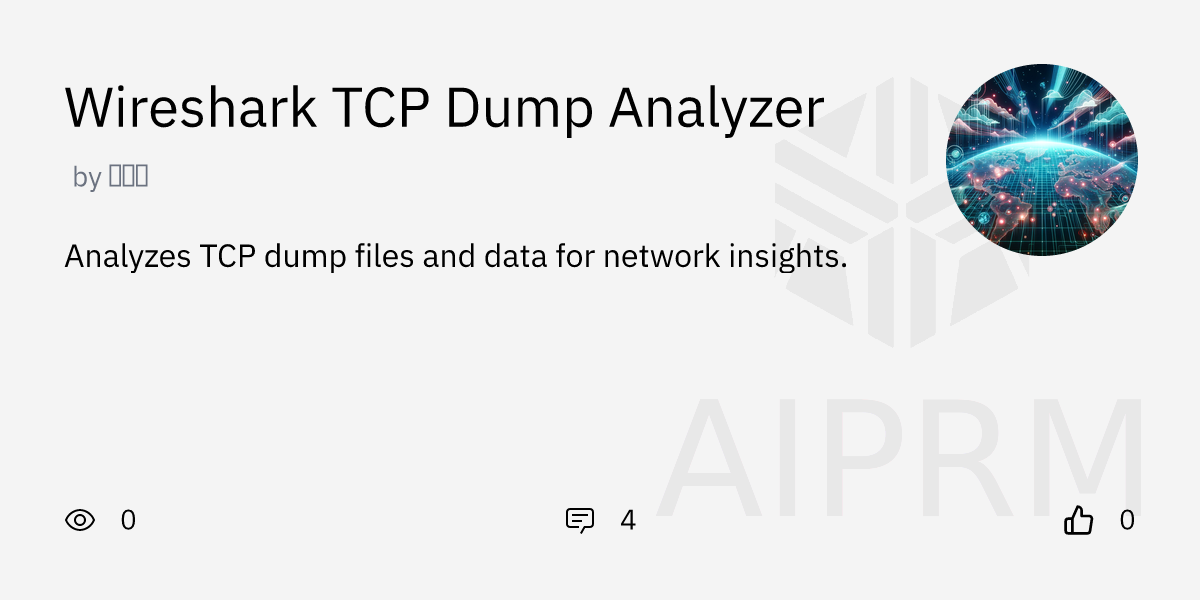 Gpt Wireshark Tcp Dump Analyzer By 조윤긱 Aiprm For Chatgpt