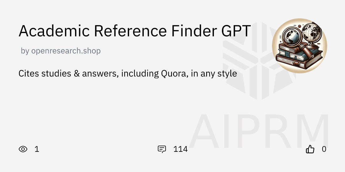 GPT "Academic Reference Finder GPT" by "openresearch.shop" - AIPRM for ChatGPT