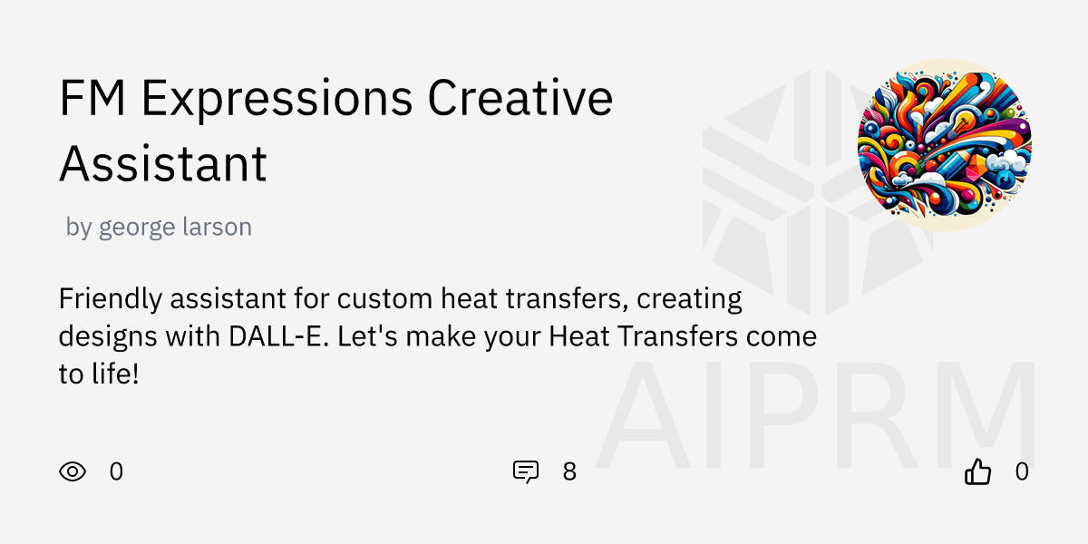 GPT "FM Expressions Creative Assistant" by "george larson" - AIPRM for ChatGPT