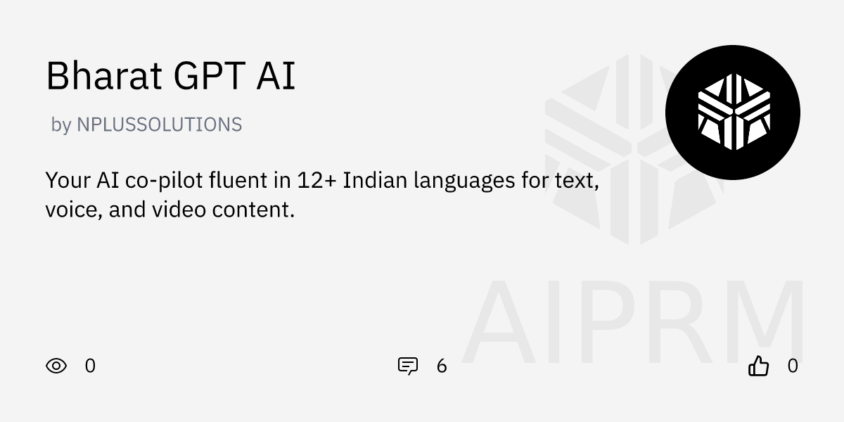 GPT "Bharat GPT AI" by "NPLUSSOLUTIONS" - AIPRM for ChatGPT