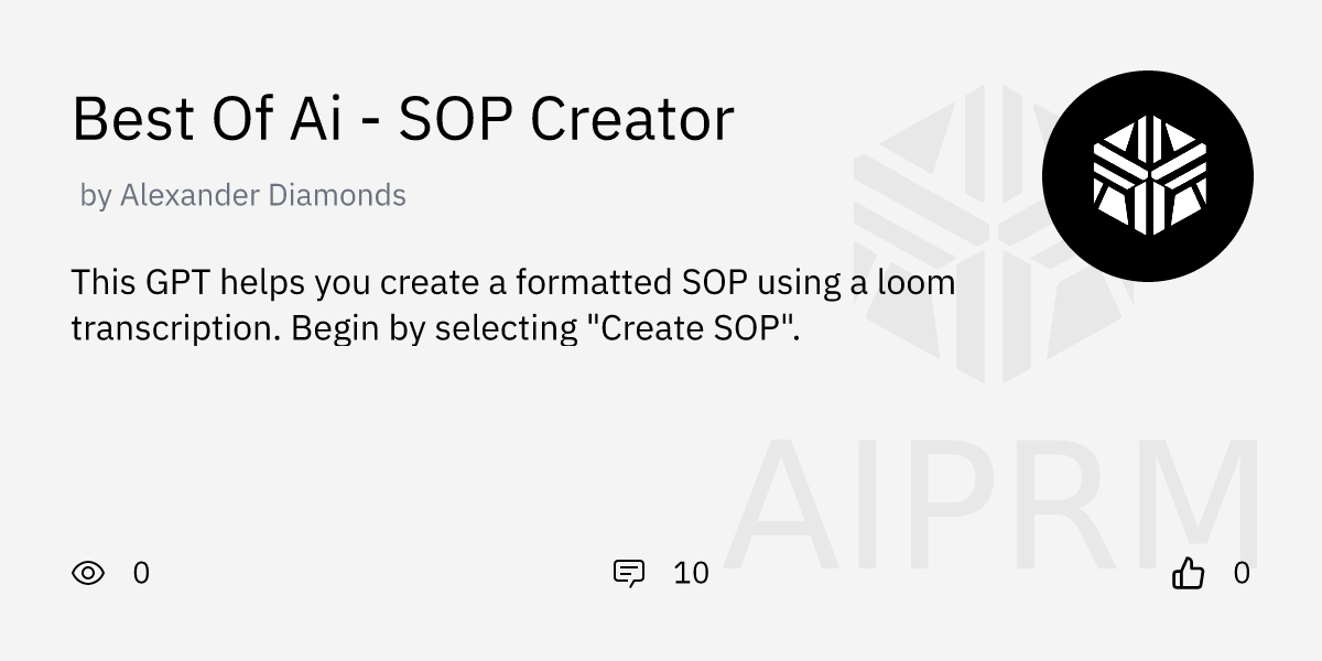 GPT "Best Of Ai - SOP Creator" by "Alexander Diamonds" - AIPRM for ChatGPT