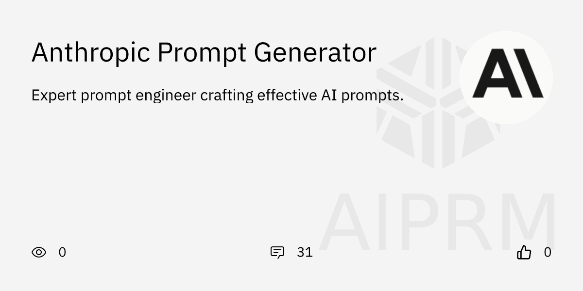 GPT "Anthropic Prompt Generator" - AIPRM for ChatGPT