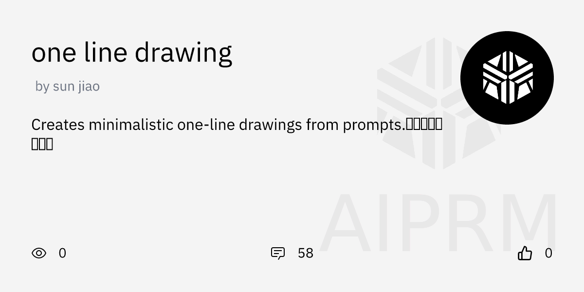 GPT "one line drawing" by "sun jiao" - AIPRM for ChatGPT