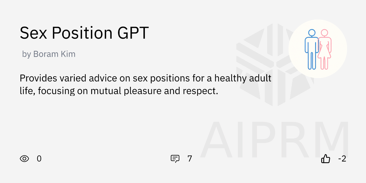 Gpt Sex Position Gpt By Boram Kim Aiprm For Chatgpt