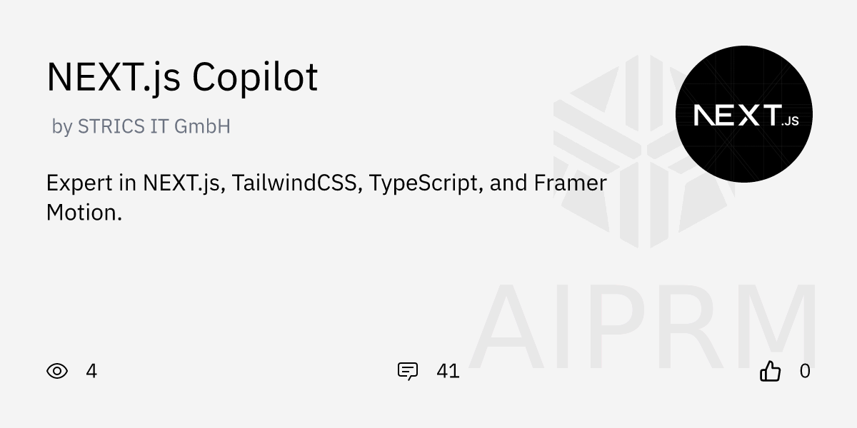 GPT "NEXT.js Copilot" by "STRICS IT GmbH" - AIPRM for ChatGPT