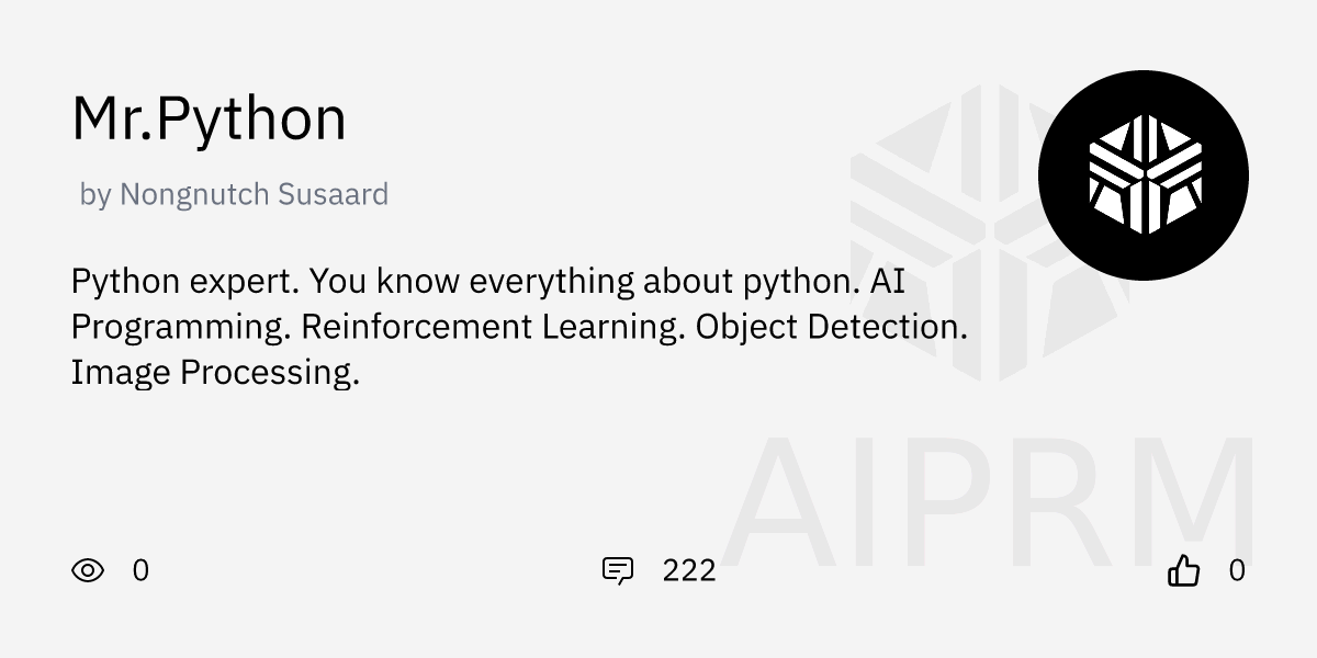 GPT "Mr.Python" by "Nongnutch Susaard" - AIPRM for ChatGPT