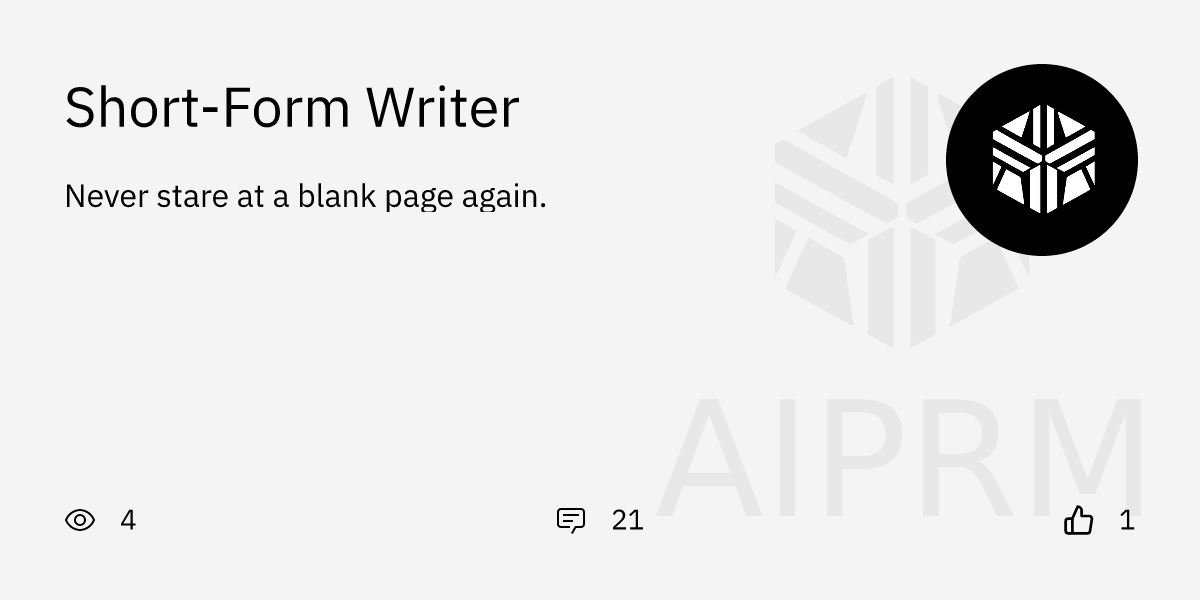 GPT "Short-Form Writer" - AIPRM for ChatGPT