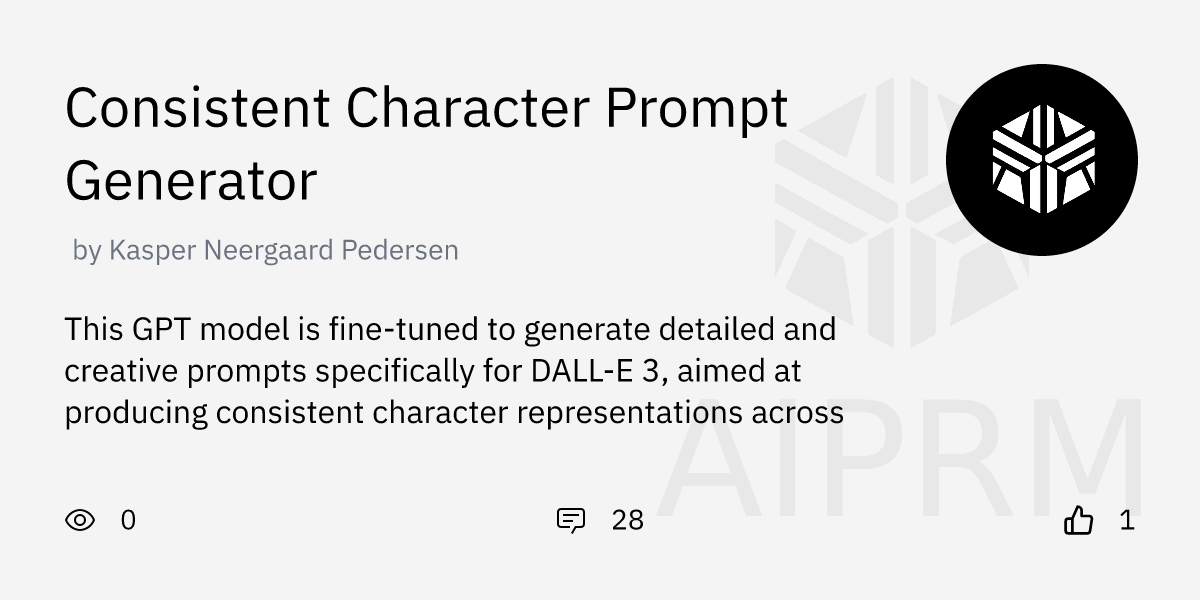 GPT "Consistent Character Prompt Generator" by "Kasper Neergaard Pedersen" - AIPRM for ChatGPT