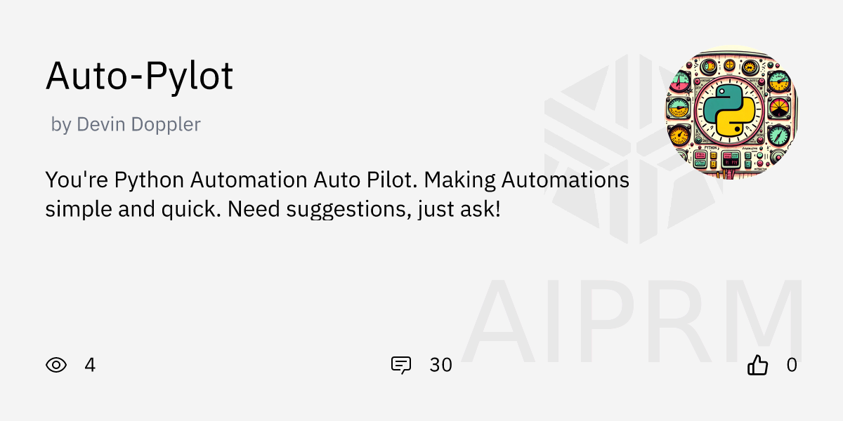 GPT "Auto-Pylot" by "Devin Doppler" - AIPRM for ChatGPT