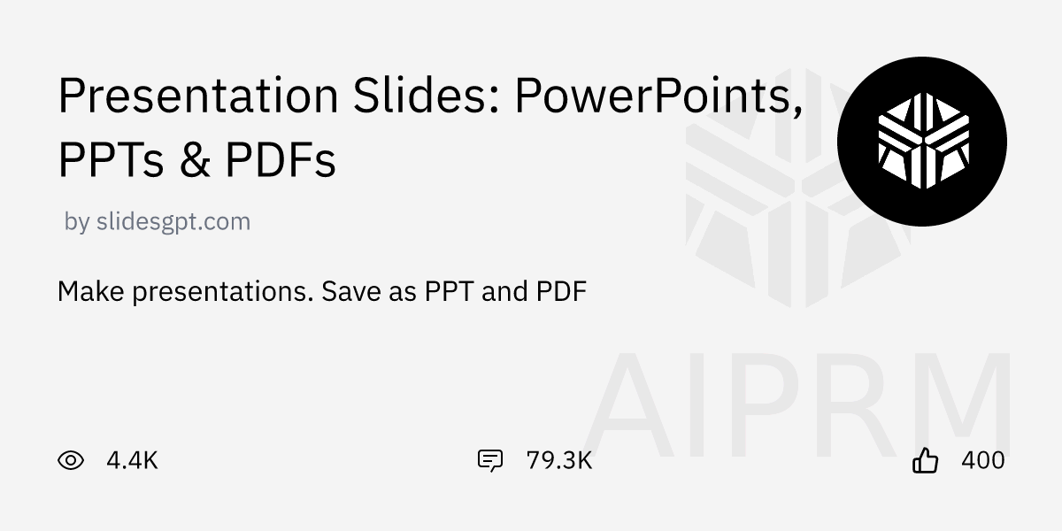 GPT "Presentation Slides: PowerPoints, PPTs & PDFs" by "slidesgpt.com" - AIPRM for ChatGPT