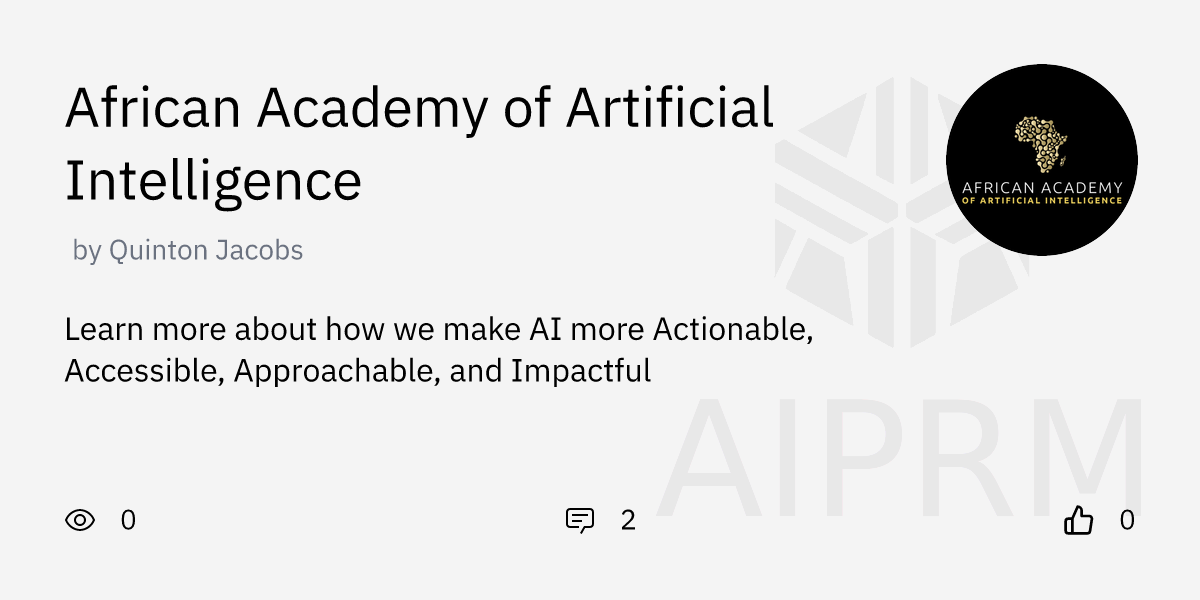 GPT "African Academy of Artificial Intelligence" by "Quinton Jacobs ...