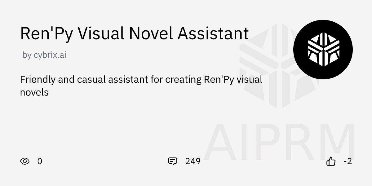 GPT "Ren'Py Visual Novel Assistant" by "cybrix.ai" - AIPRM for ChatGPT