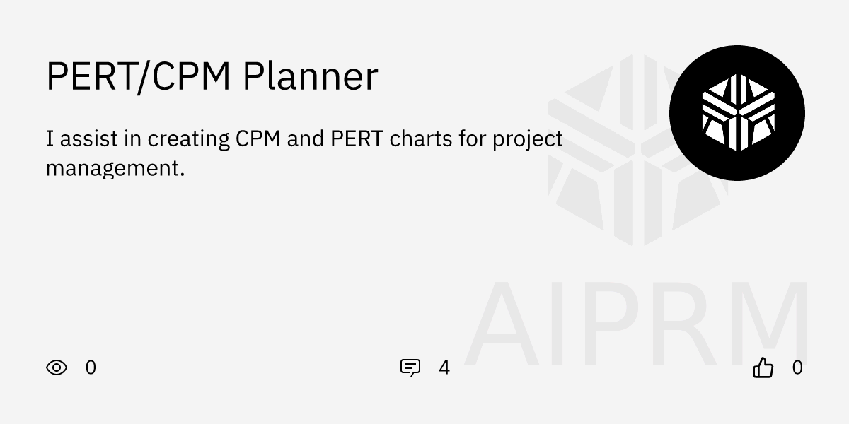 GPT "PERT/CPM Planner" - AIPRM for ChatGPT