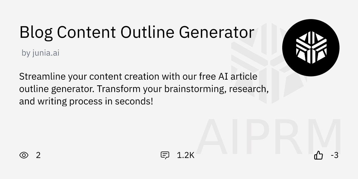 GPT "Blog Content Outline Generator" by "junia.ai" - AIPRM for ChatGPT