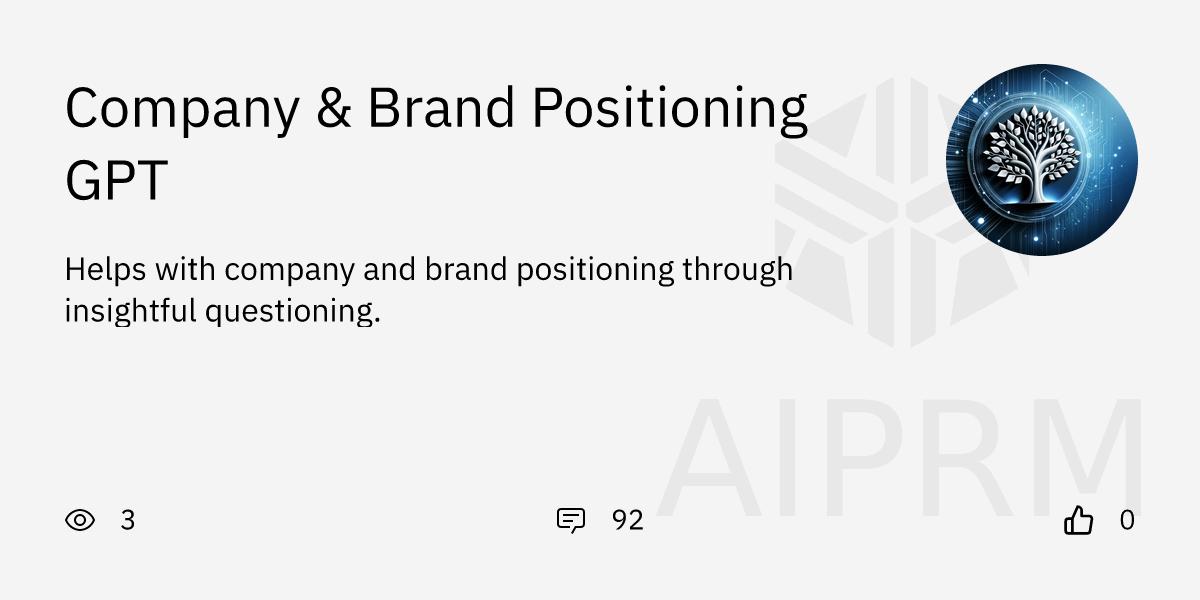 GPT "Company & Brand Positioning GPT" - AIPRM for ChatGPT