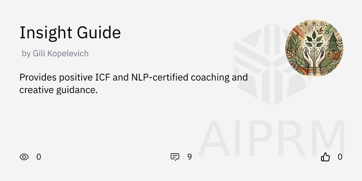 GPT "Insight Guide" by "Gili Kopelevich" - AIPRM for ChatGPT