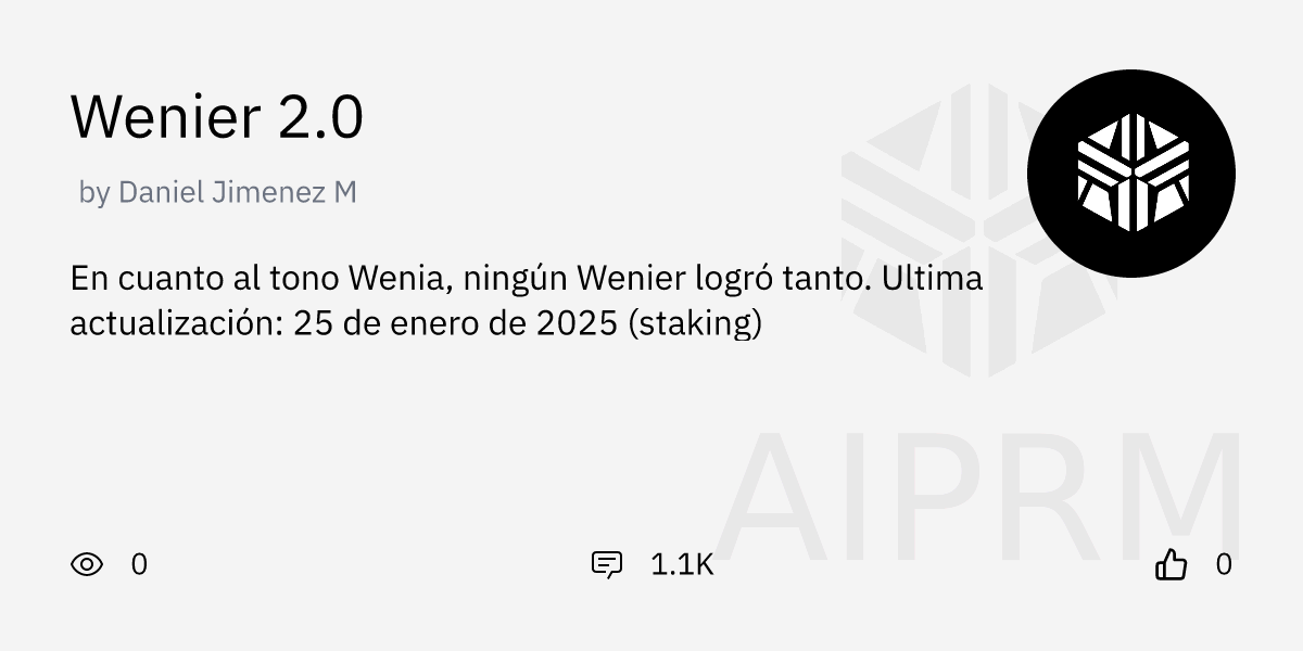 GPT "Wenier 2.0" by "Daniel Jimenez M" - AIPRM for ChatGPT