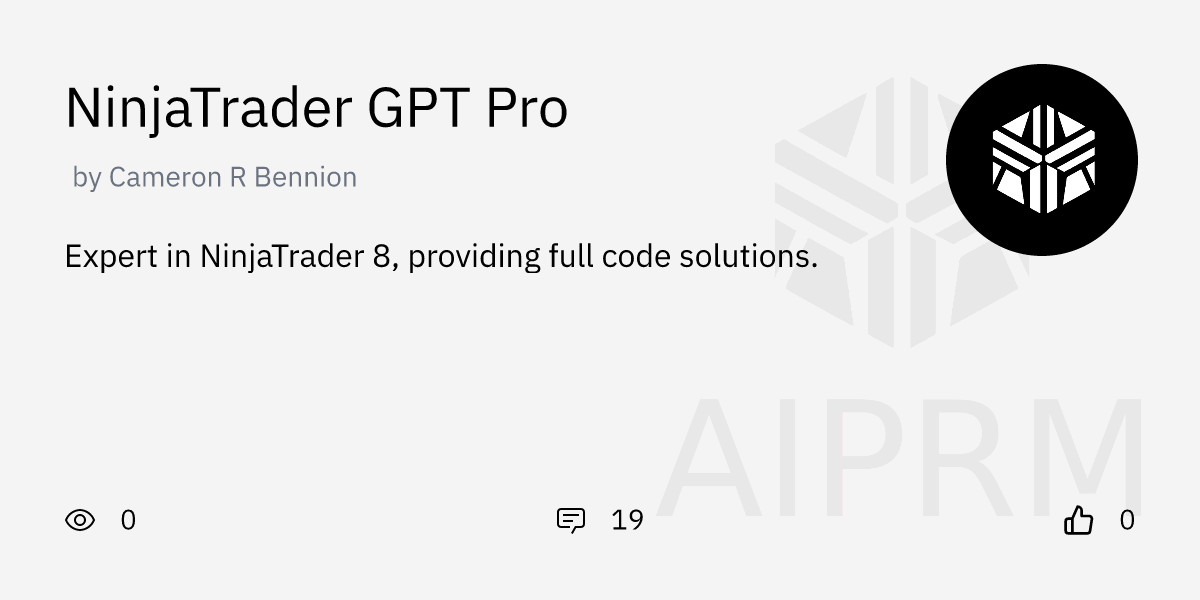 GPT "NinjaTrader GPT Pro" by "Cameron R Bennion" - AIPRM for ChatGPT