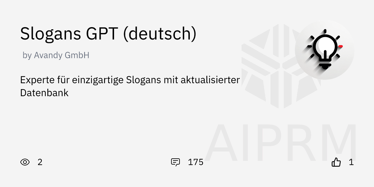 GPT "Slogans GPT (deutsch)" by "Avandy GmbH" - AIPRM for ChatGPT