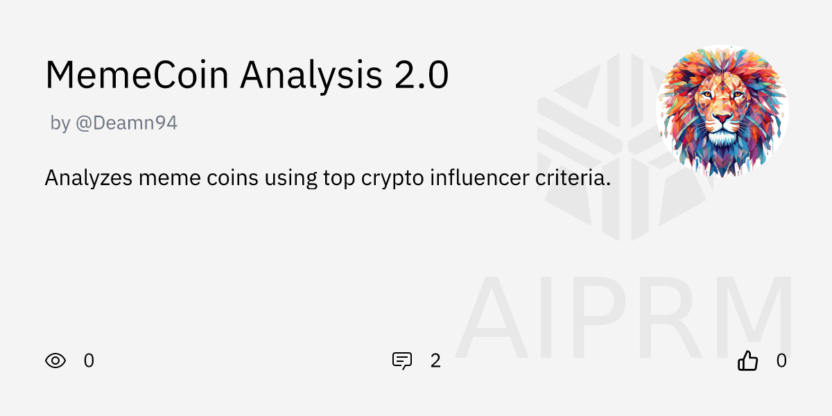 GPT "MemeCoin Analysis 2.0" by "@Deamn94" - AIPRM for ChatGPT