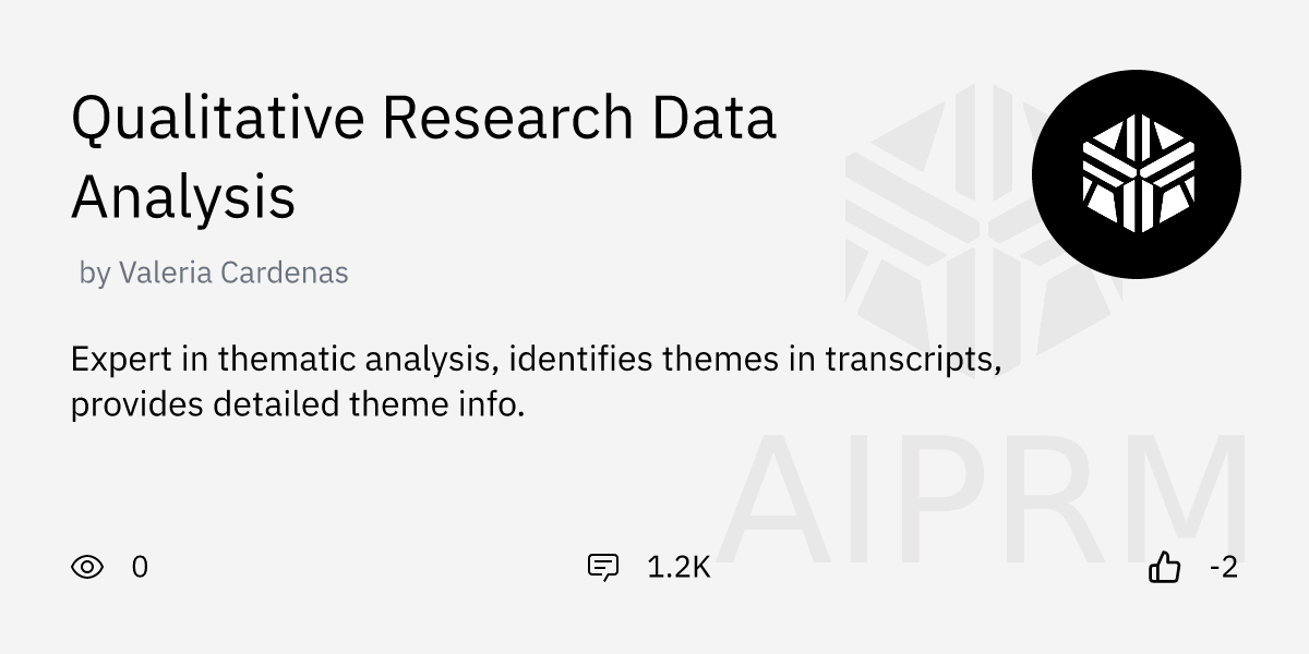 GPT "Qualitative Research Data Analysis" by "Valeria Cardenas" - AIPRM for ChatGPT