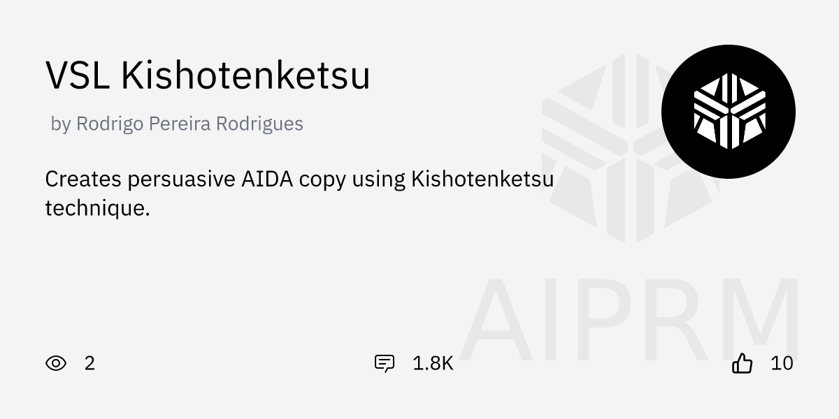 GPT "VSL Kishotenketsu" by "Rodrigo Pereira Rodrigues" - AIPRM for ChatGPT