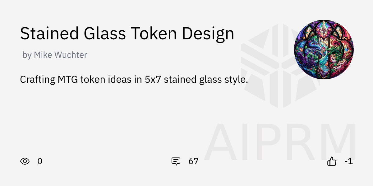 GPT "Stained Glass Token Design" by "Mike Wuchter" - AIPRM for ChatGPT