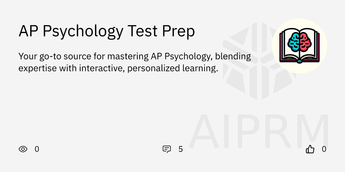 GPT "AP Psychology Test Prep" - AIPRM for ChatGPT