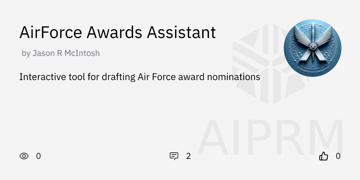 GPT "AirForce Awards Assistant" by "Jason R McIntosh" - AIPRM for ChatGPT