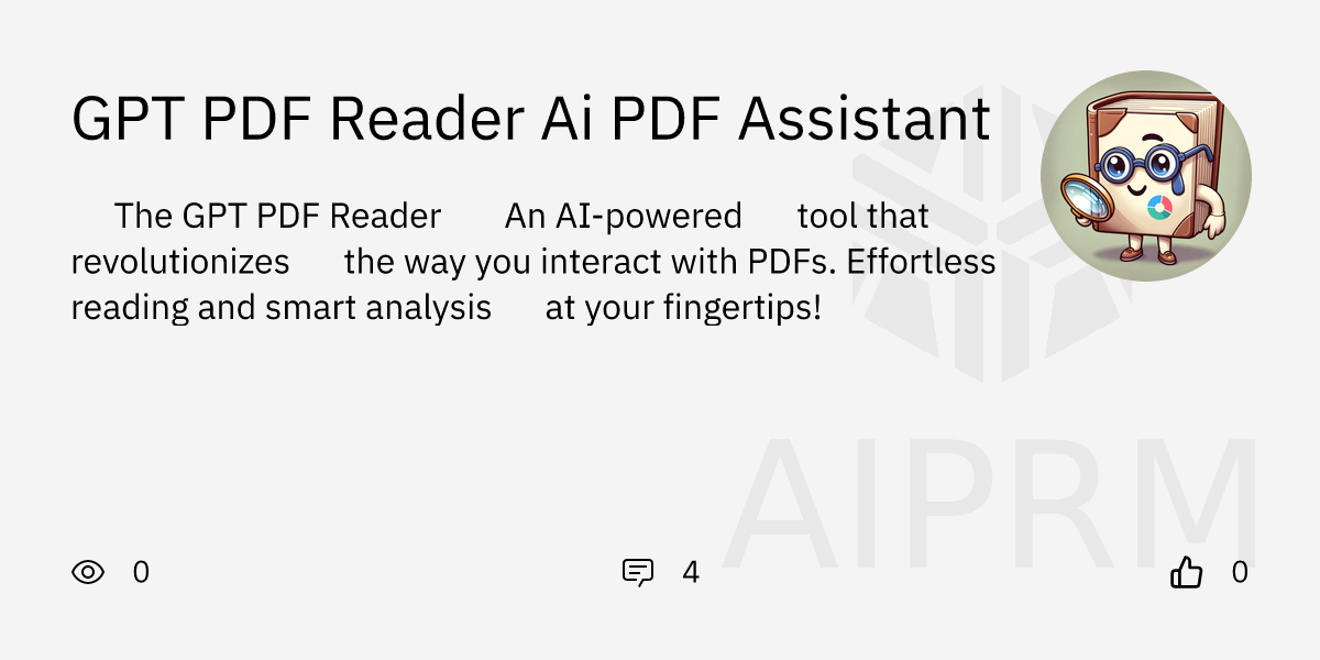 GPT "GPT PDF Reader Ai PDF Assistant" - AIPRM for ChatGPT