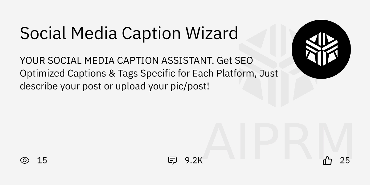 GPT "Social Media Caption Wizard" - AIPRM for ChatGPT