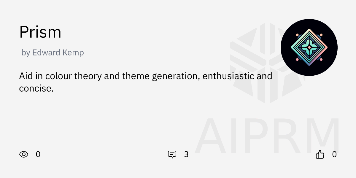 GPT "Prism" by "Edward Kemp" - AIPRM for ChatGPT