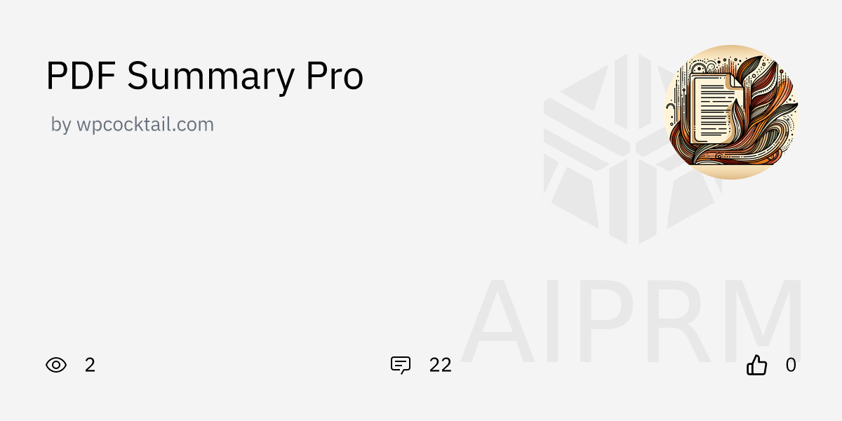 GPT "PDF Summary Pro" by "wpcocktail.com" - AIPRM for ChatGPT