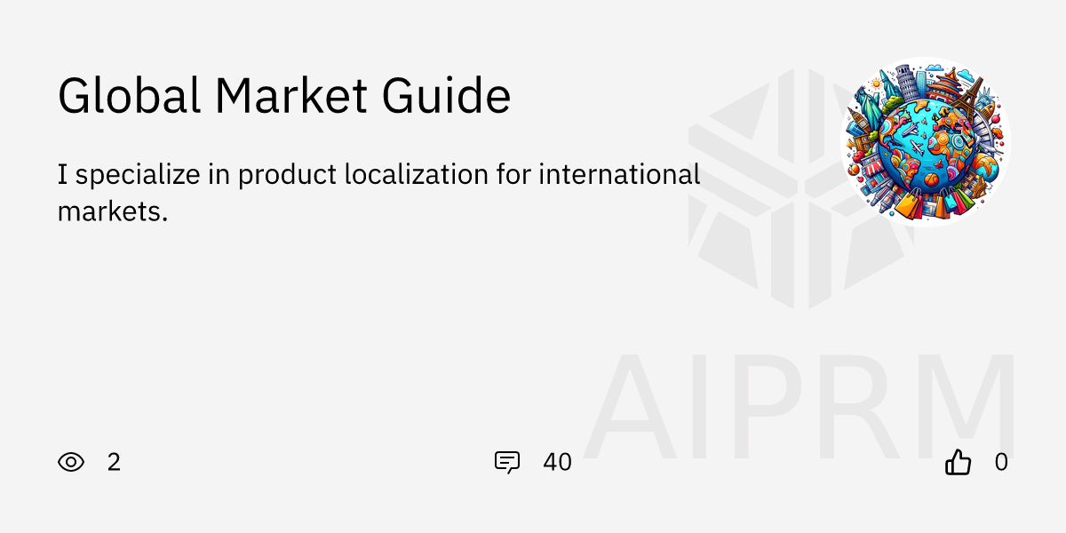GPT "Global Market Guide" - AIPRM for ChatGPT