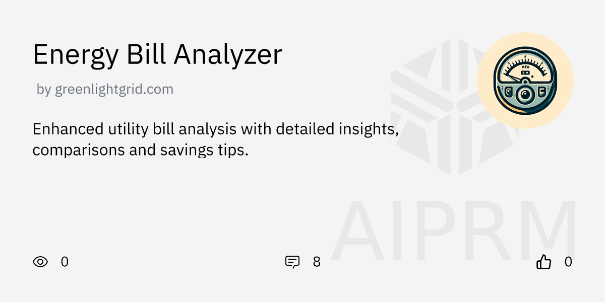 GPT "Energy Bill Analyzer" by "greenlightgrid.com" - AIPRM for ChatGPT