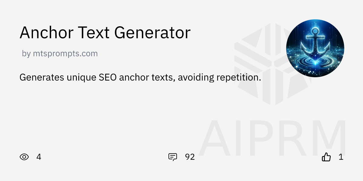 GPT "Anchor Text Generator" by "mtsprompts.com" - AIPRM for ChatGPT