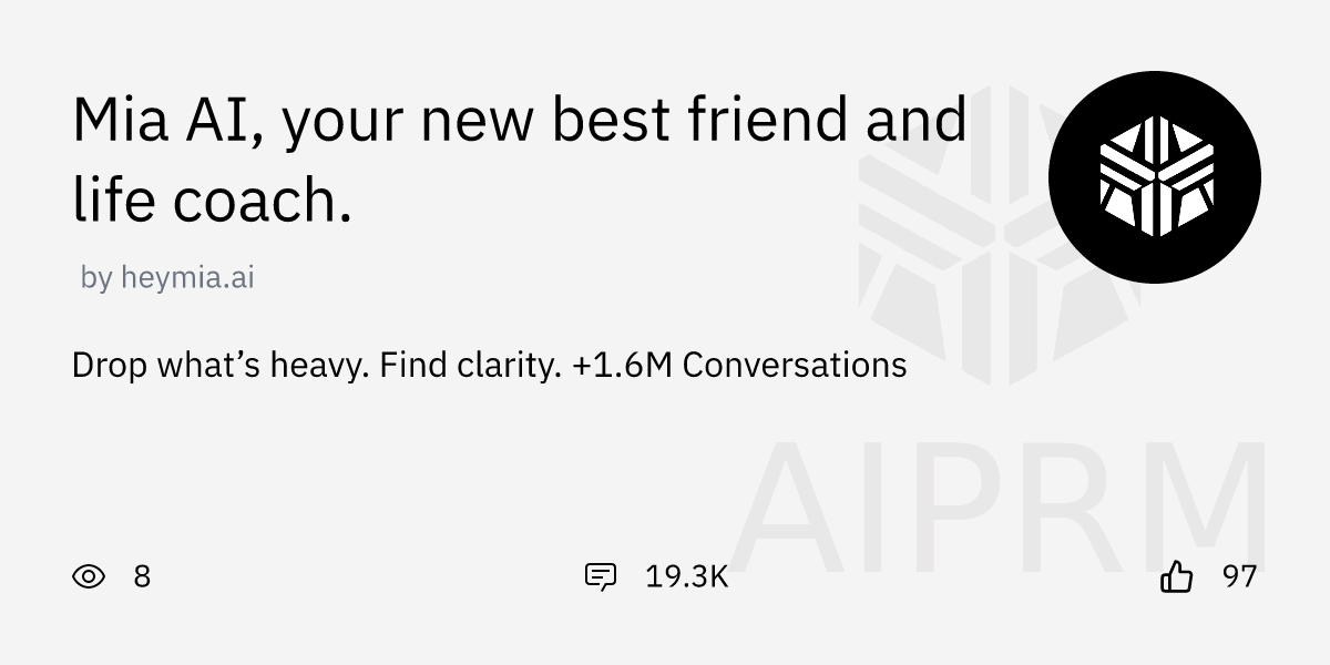 GPT "Mia AI, your new best friend and life coach." by "heymia.ai" - AIPRM for ChatGPT