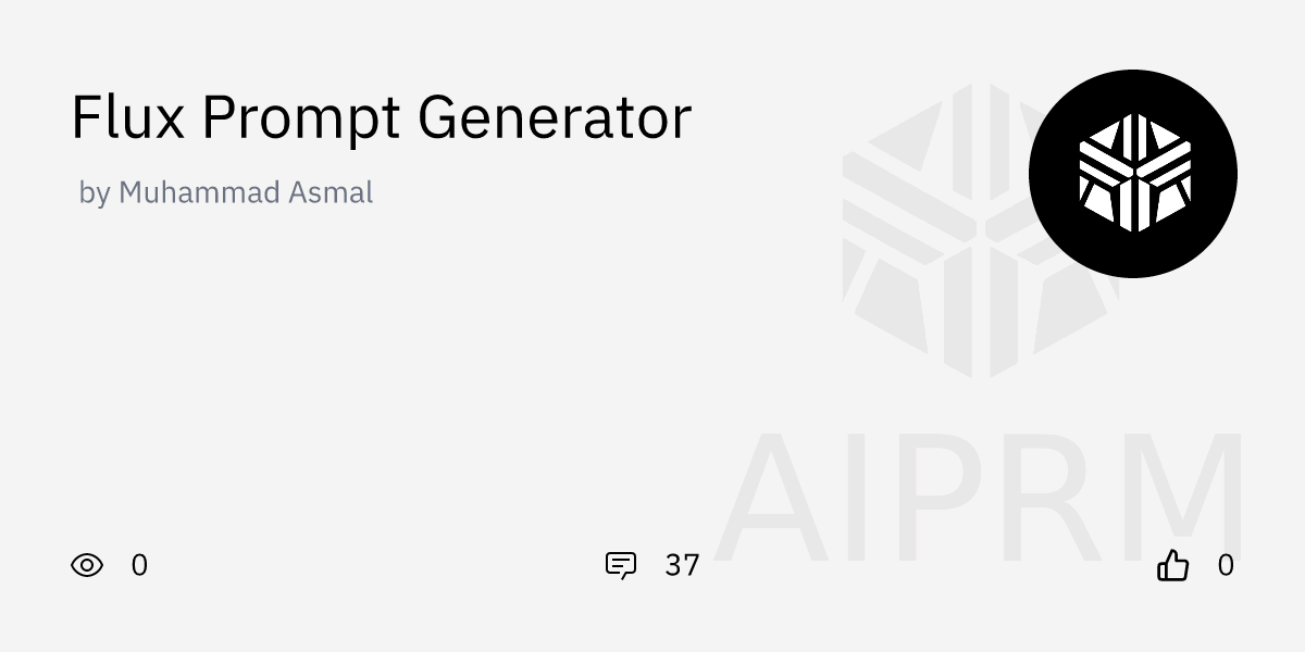 GPT "Flux Prompt Generator" by "Muhammad Asmal" - AIPRM for ChatGPT