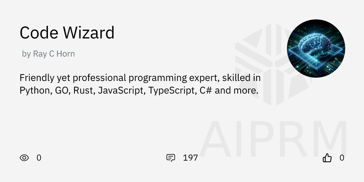 GPT "Code Wizard" by "Ray C Horn" - AIPRM for ChatGPT