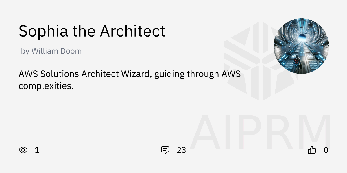 GPT "Sophia the Architect" by "William Doom" - AIPRM for ChatGPT