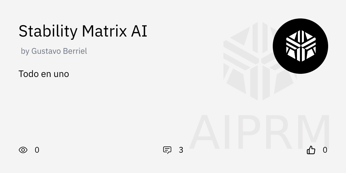 GPT "Stability Matrix AI" by "Gustavo Berriel" - AIPRM for ChatGPT