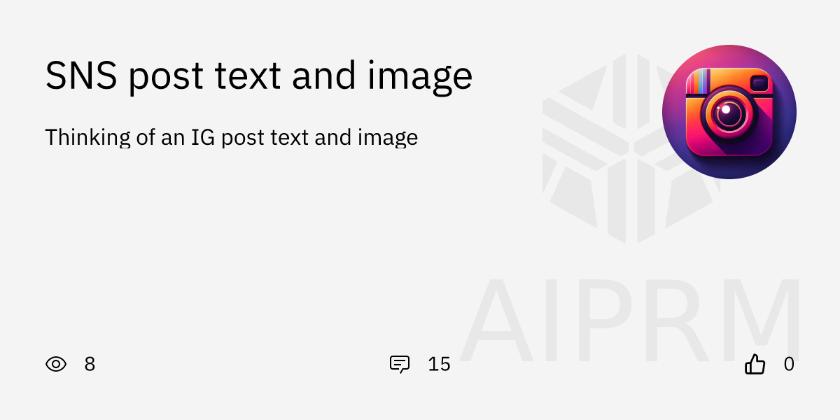 GPT "SNS post text and image" - AIPRM for ChatGPT