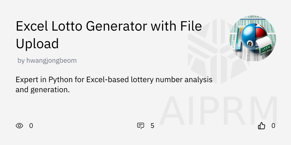 GPT "Excel Lotto Generator with File Upload" by "hwangjongbeom" - AIPRM ...