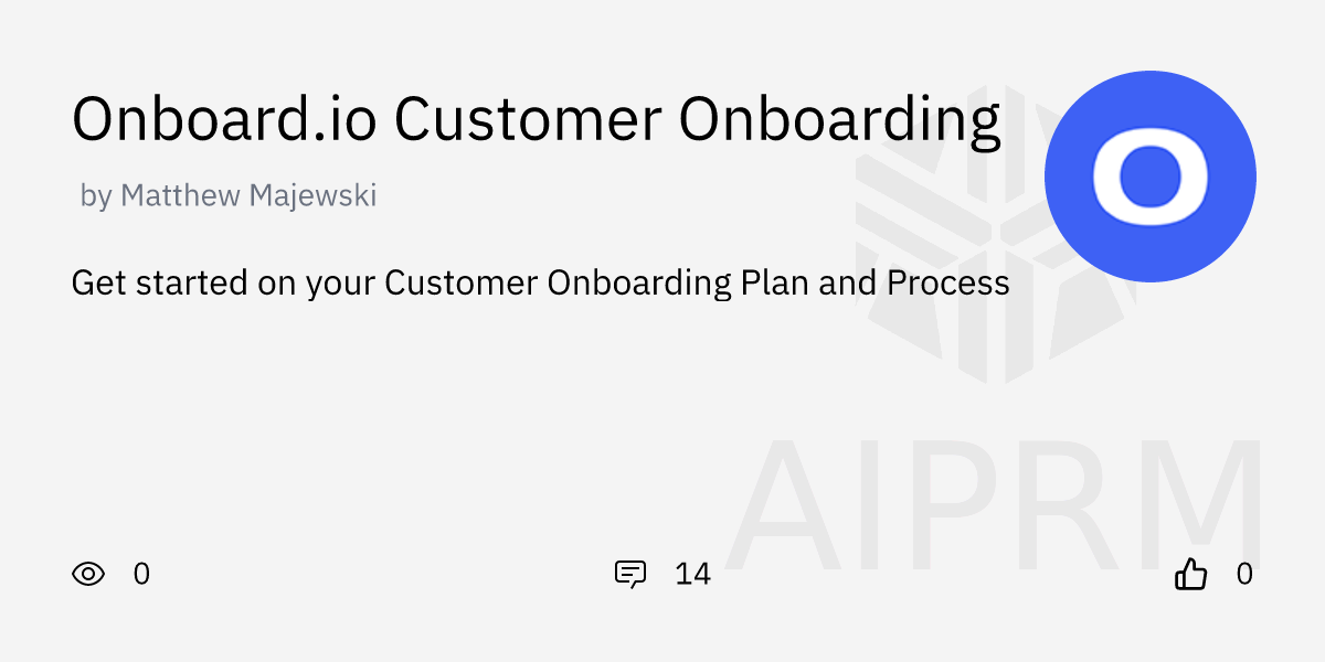 GPT "Onboard.io Customer Onboarding" by "Matthew Majewski" - AIPRM for ...