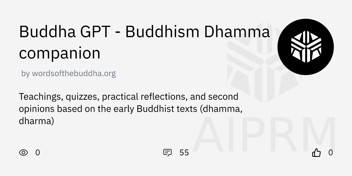 GPT "Buddha GPT - Buddhism Dhamma companion" by "wordsofthebuddha.org ...