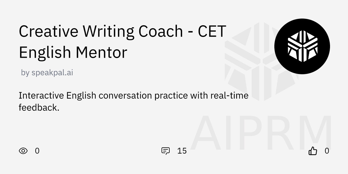 GPT "Creative Writing Coach - CET English Mentor" by "speakpal.ai ...