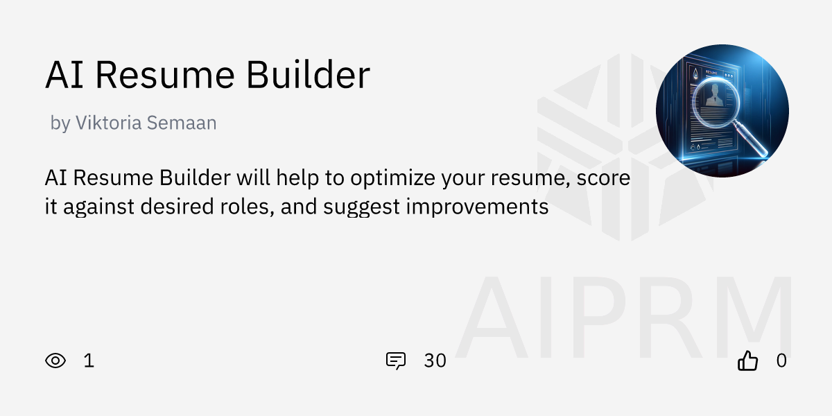 GPT "AI Resume Builder" by "Viktoria Semaan" - AIPRM for ChatGPT